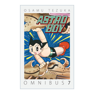 铁臂阿童木 英文原版 Astro Boy Omnibus Volume 7 综合卷7 日本漫画 Osamu Tezuka手冢治虫 英文版 进口英语原版书籍