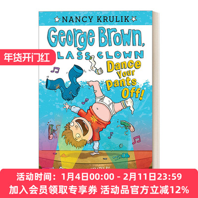 英文原版 Dance Your Pants Off! #9 George Brown  Class Clown 乔治布朗系列9 儿童章节桥梁书 插画Aaron Blecha 英文版 进口书