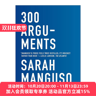 英文原版 300 Arguments 三百个论点 Sarah Manguso文集 约瑟夫?布罗茨基罗马文学奖得主 英文版 进口英语原版书籍