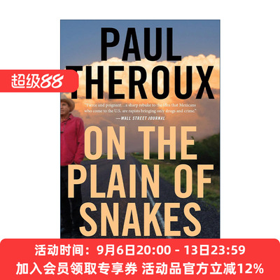 英文原版 On the Plain of Snakes 在蛇的平原上 墨西哥之旅 保罗·索鲁 英文版 进口英语原版书籍