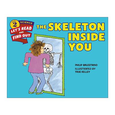 英文原版 Let's Read and Find Out 2 The Skeleton Inside You 自然科学启蒙阅读与发现2级 人体骨骼 英文版 进口英语原版书籍