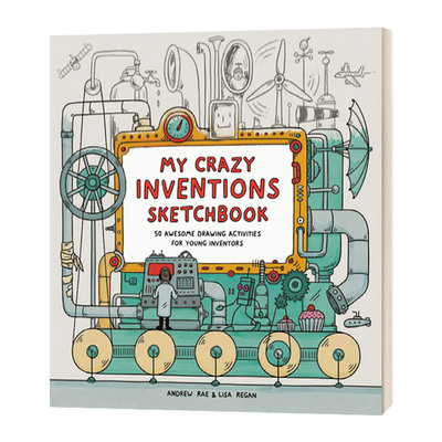 我的疯狂发明书 英文原版 My Crazy Inventions Sketchbook 设计 科普 创意 涂画 英文版 进口英语原版书籍