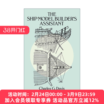 英文原版 The Ship Model Builder's Assistant 船舶模型制作指南 著名造船师Charles G. Davis 英文版 进口英语原版书籍