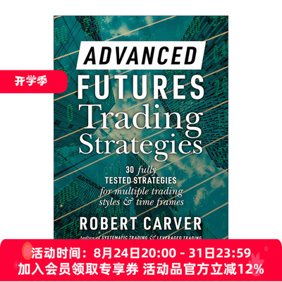 英文原版 Advanced Futures Trading Strategies 高级期货交易策略 精装 Robert Carver 英文版 进口英语原版书籍