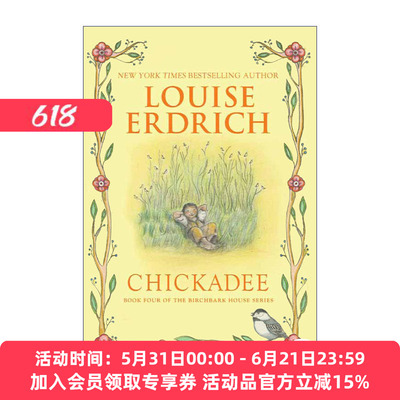 英文原版 Chickadee 桦树屋4 山雀 2013斯科特历史小说奖 印第安作家路易丝厄德里克 英文版 进口英语原版书籍