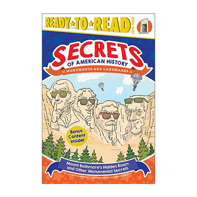 英文原版 Mount Rushmore's Hidden Room and Other Monumental Secrets 拉什莫尔山的隐秘房间及其他纪念碑秘密 美国历史的秘密