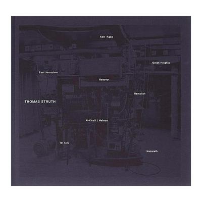 英文原版 Thomas Struth 摄影师托马斯·施特鲁特 以色列地区风景人物摄影集精装 英文版 进口英语原版书籍