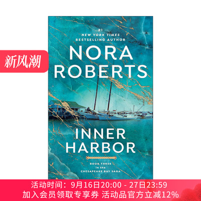 英文原版 Inner Harbor Chesapeake Bay Saga 03 内港 切萨皮克湾传奇3 诺拉·罗伯茨 英文版 进口英语原版书籍