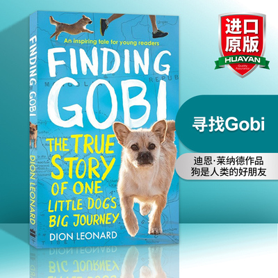 英文原版小说 Finding Gobi Younger Readers Edition 寻找Gobi 迪恩·莱纳德 青少版 英文版 进口英语原版书籍