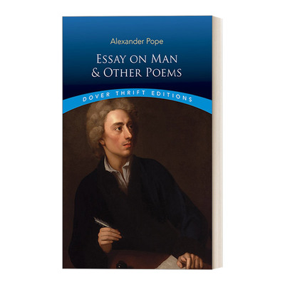 人论 英文原版 Essay on Man and Other Poems 亚历山大 蒲柏随笔集 Dover Thrift Editions 英文版 进口英语原版书籍