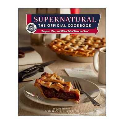 英文原版 Supernatural The Official Cookbook 美剧邪恶力量官方食谱 精装 英文版 进口英语原版书籍