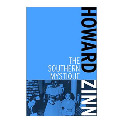 英文原版 The Southern Mystique 南方的奥秘 美国人民的历史作者霍华德·津恩 英文版 进口英语原版书籍