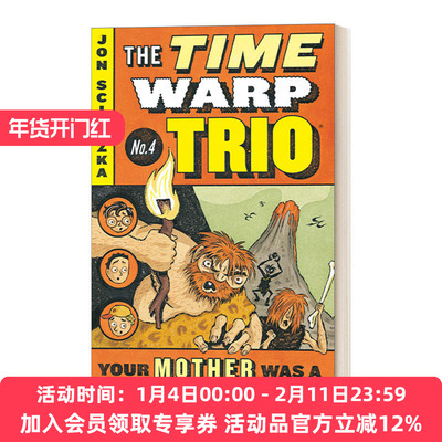 英文原版 Your Mother Was a Neanderthal 时间错位三重奏系列4 儿童章节小说 中小学英语阅读提升 英文版 进口英语书