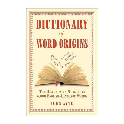 词源辞典 英文原版 Dictionary of Word Origins 英文版 进口英语原版书籍