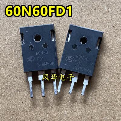 原装原字拆机 60N60FD1 60A/600V 电焊机IGBT单管 TO-247