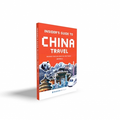 Insider's Guide to China Travel：Maximise Your 240-Hour Visa-