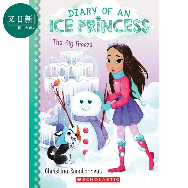 Diary of an Ice Princess#4：The Big Freeze学乐章节书:冰公主的日记本4英文原版进口图书儿童故事儿童读物 ...