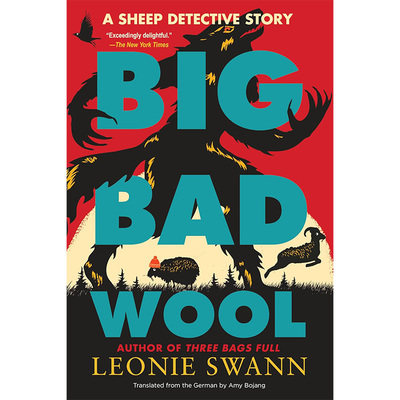 【自营】预售 大坏羊毛 绵羊侦探团系列 第2部 英文原版 Big Bad Wool Leonie Swann translated by Amy Bojang
