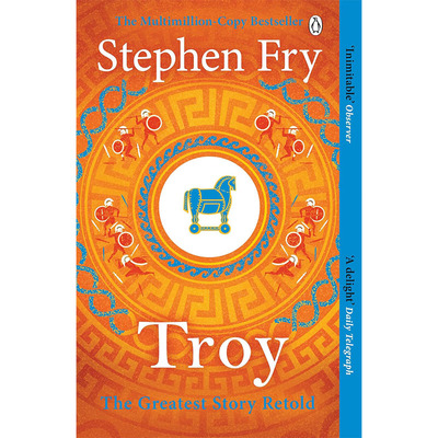 【自营】预售 Troy 特洛伊 油炸叔讲希腊神话3 Stephen Fry 英文原版 幽默搞笑古希腊故事  Mythos Greek