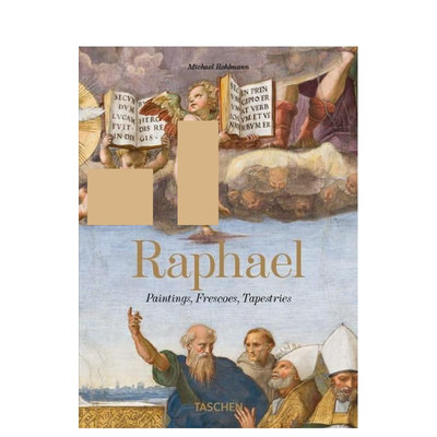 【预售】TASCHEN[45周年纪念版] 拉斐尔作品集：绘画、壁画、挂毯 Raphael Paintings Frescoes Tapestries 原版英文艺术进口图书