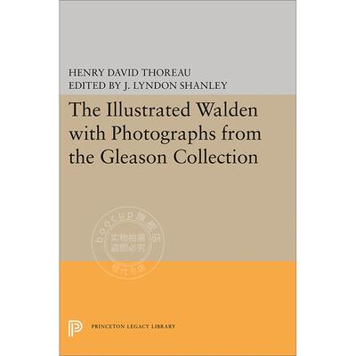 现货 现货 The Illustrated WALDEN with Photographs from the Gleason Collection说明了瓦尔登湖从格里森收集的照片