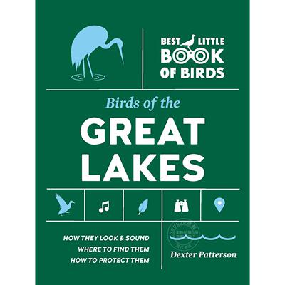 现货 五大湖鸟类图鉴 自然科学 Dexter Patterson 英文原版 Birds of the Great Lake