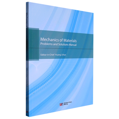 Mechanics of Materials(Problems and Solutions Manual)...