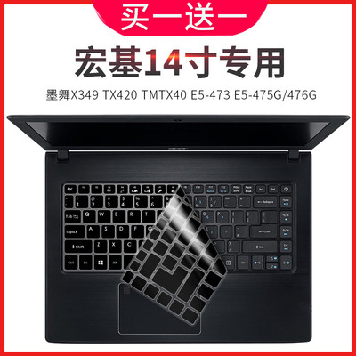 适用宏碁E5-473 474键盘膜湃3保护A314全覆盖TMTX40贴膜14寸保护套