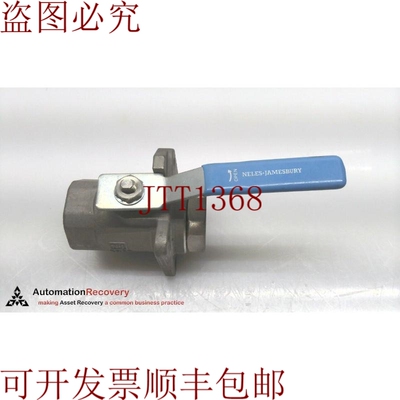 原装供应NELES-JAMESBURY 9F-3/4-BFGAS6SAMTTSA 球阀，  303314