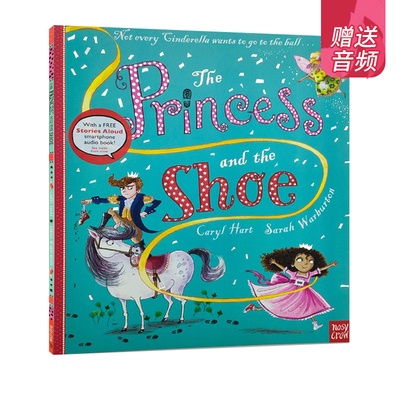 英文原版 Princess Series 公主系列 The Princess and the Shoe 公主和鞋子儿童启蒙绘本 Nosy Crow Stories Aloud 赠官方音频