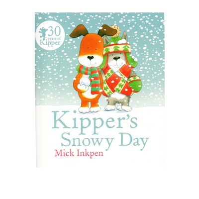 英文原版 小狗奇普 Kipper's Snowy Day 小狗卡皮动画改编 廖彩杏书单 格林纳威大奖作家 Mick Inkpen 经典图画故事绘本