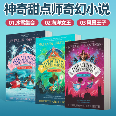 预售 神奇甜点师 The Miraculous Sweetmakers 3册 冰雪集会/海洋女王/风暴王子 儿童插画奇幻小说 英文原版