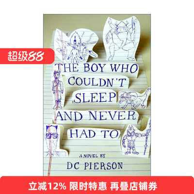 英文原版 The Boy Who Couldn't Sleep and Never Had To Vintage Contemporaries 永远睡不着觉的男孩 DC Pierson 英文版