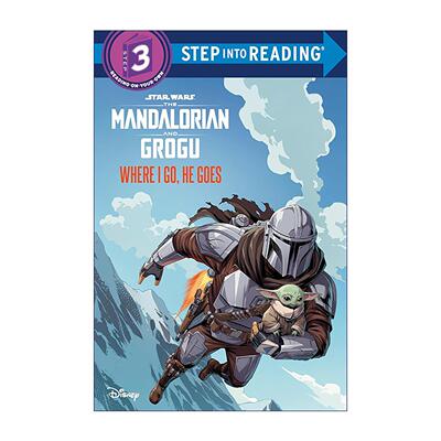 英文原版 Step into Reading 3 Where I Go He Goes Star Wars The Mandalorian and Grogu我去哪 他去哪 星球大战 曼达洛人与古古