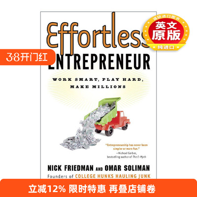 英文原版 Effortless Entrepreneur 毫不费力的企业家 聪明地工作 努力地玩 赚数百万 经营管理指南 英文版 进口英语原版书籍