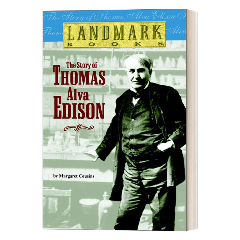 英文原版 The Story of Thomas Alva Edison托马斯·阿尔瓦·爱迪生的故事里程碑系列 Landmark Books ...