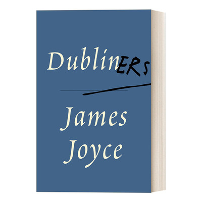 英文原版小说 Dubliners Vintage Classics 都柏林人 James Joyce詹姆斯·乔伊斯 英文版 进口英语原版书籍