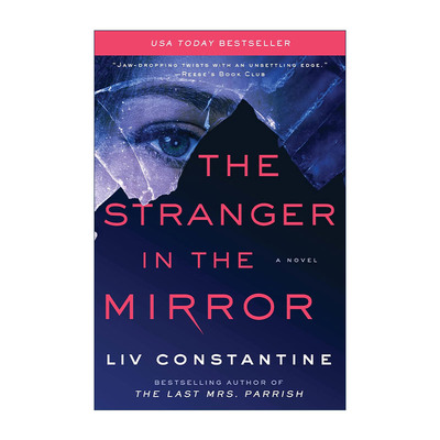 英文原版 The Stranger in the Mirror 镜中的陌生人 美国国家畅销书称号得主Liv Constantine 英文版 进口英语原版书籍