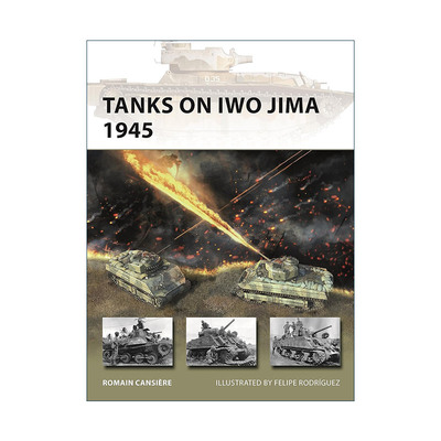 英文原版 Tanks on Iwo Jima 1945 二战硫磺岛战役中的坦克 先锋武器系列 英文版 进口英语原版书籍