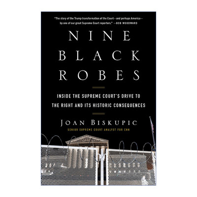 英文原版 Nine Black Robes 九件黑袍 最高法院的右倾及其历史后果 精装 英文版 进口英语原版书籍