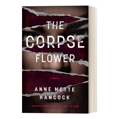 英文原版 The Corpse Flower 腐尸花 惊悚侦探推理犯罪小说 Anne Mette Hancock 进口英语原版书籍