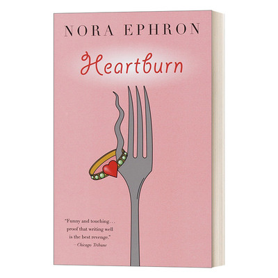英文原版小说 Heartburn Vintage Contemporaries 心痛 奥斯卡原创剧本奖获得者Nora Ephron 英文版 进口英语原版书籍