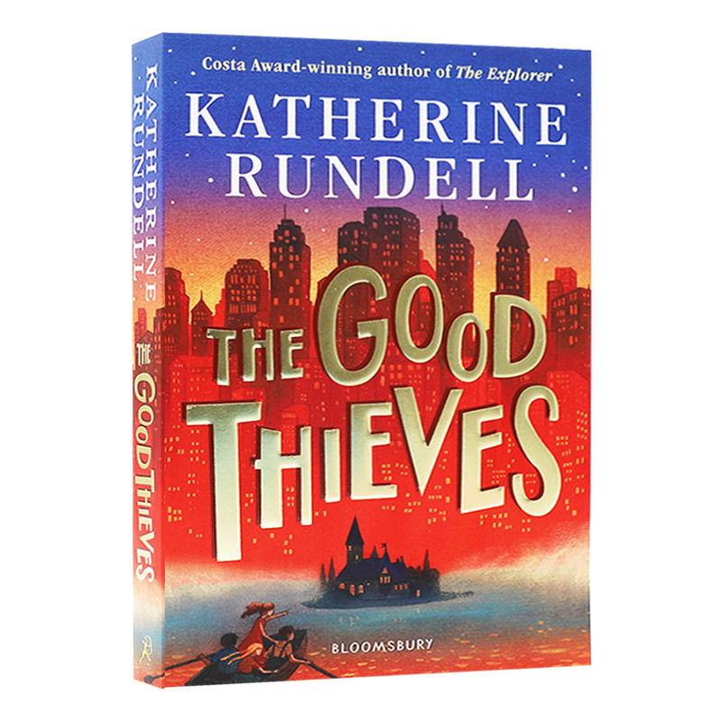 善良的小偷英文原版小说 The Good Thieves卡内基文学提名奖作家 Katherine Rundell儿童英语冒险故事书英文版进口 ...