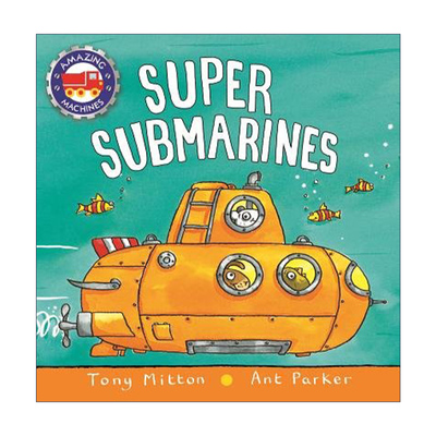 英文原版 Amazing Machines Super Submarines 神奇机器系列交通工具之 超级潜艇 纸板书 英文版 进口英语原版书籍