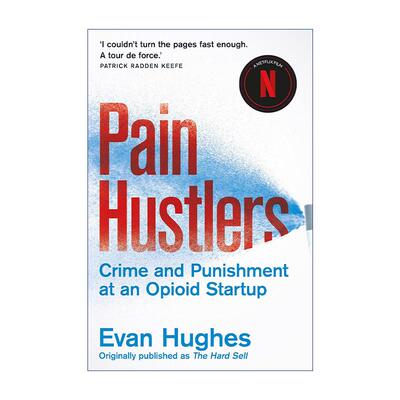 英文原版 Pain Hustlers 止痛骗 同名电影原著 Evan Hughes 英文版 进口英语原版书籍