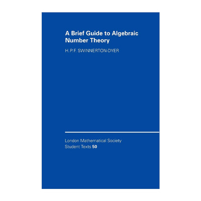 英文原版 A Brief Guide to Algebraic Number Theory 代数数论简明指南 伦敦数学会学生文本系列 英文版 进口英语原版书籍