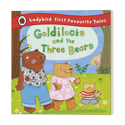 英文原版Goldilocks and the Three Bears Ladybird First Favourite Tales 金发姑娘和三只小熊 小瓢虫童话故事系列 精装 英文版