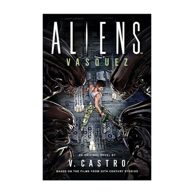 英文原版 Aliens Vasquez 异形小说 珍妮特·瓦丝奎兹 英文版 进口英语原版书籍