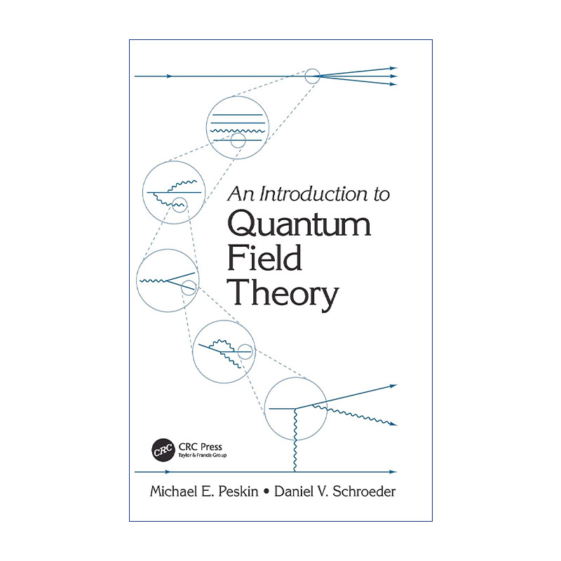 英文原版 An Introduction To Quantum Field Theory量子场论导论精装英文版进口英语原版书籍_虎窝淘