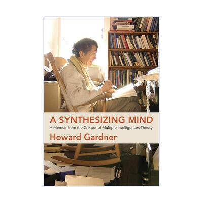 英文原版 A Synthesizing Min 综合思维 多元智能理论提出者回忆录 心理学家加德纳 英文版 进口英语原版书籍